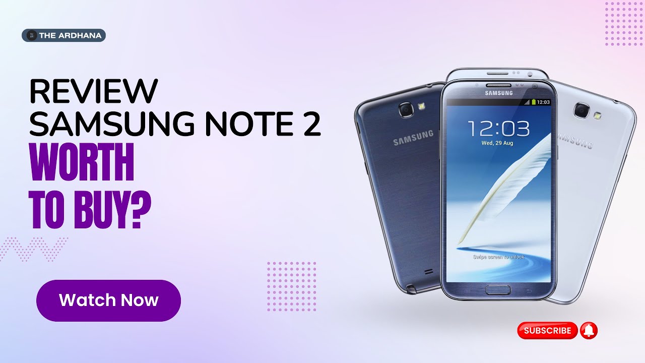 SAMSUNG NOTE 2 MASIH WORTH IT? - REVIEW - YouTube