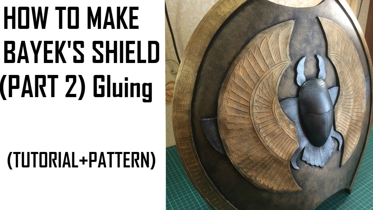 HOW TO MAKE Bayek's SHIELD Assassin's creed Origins . Cosplay Tutorial ...