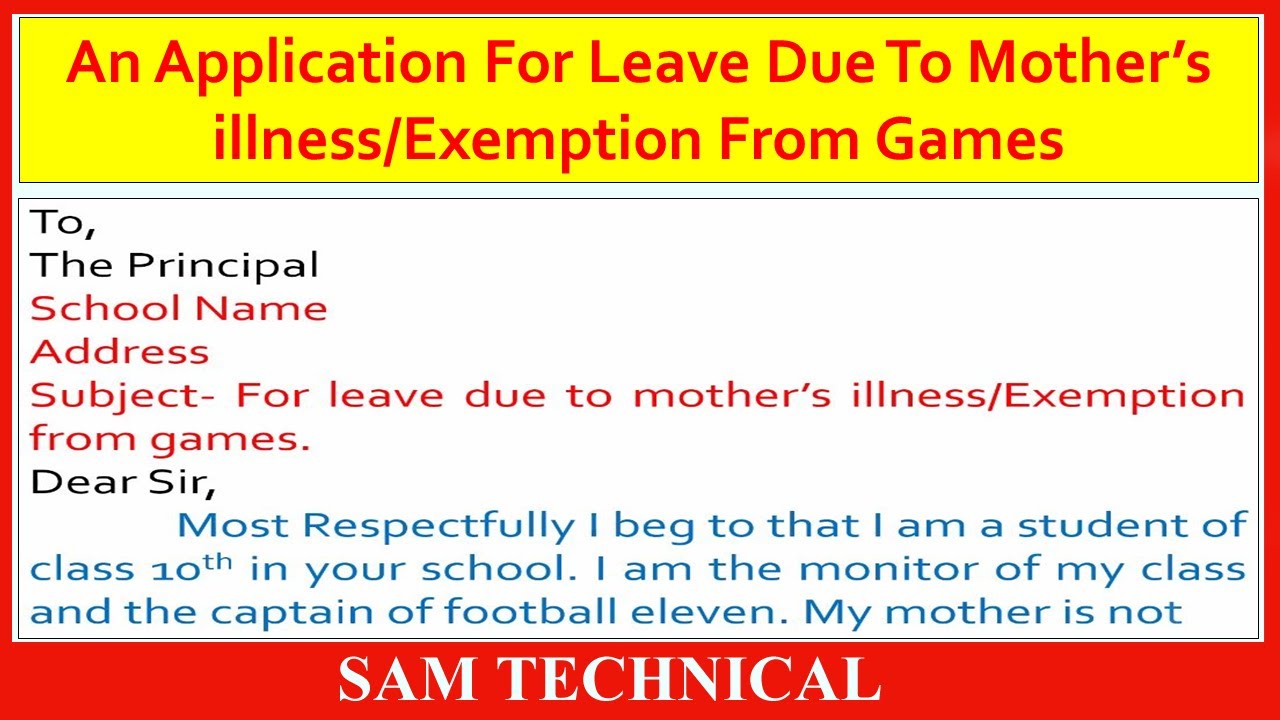 An Application For Leave Due To Mother s Illness Exemption From Games an-application-for-leave-due-to-mother-s-illness-exemption-from-games