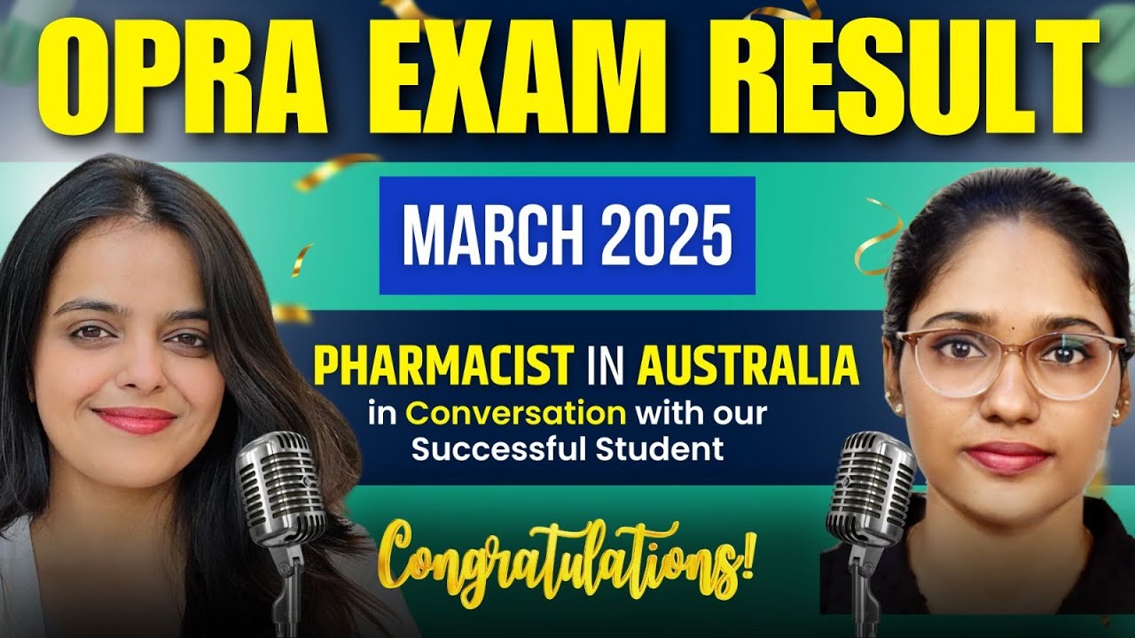 Pharmacist Journey From India to Australia | OPRA Exam March Results ...