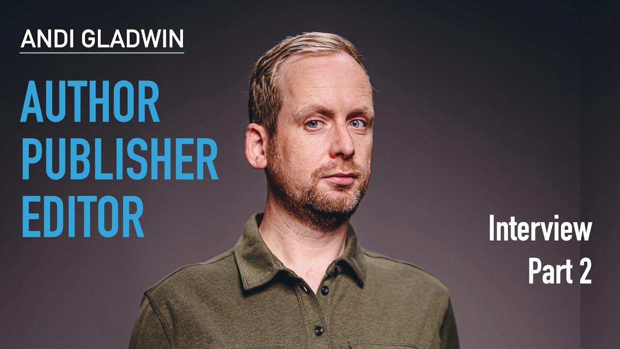 Andi Gladwin Interview | Part 2 - YouTube