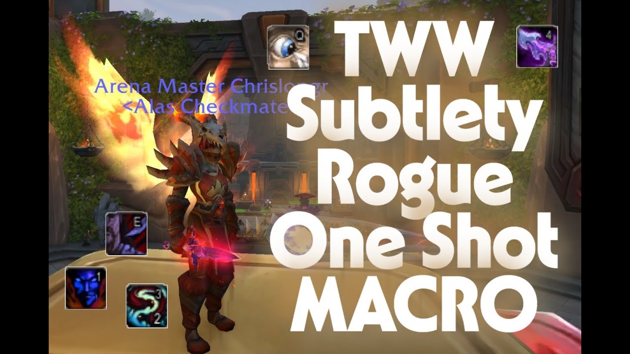 One Shot Macro Subtlety Rogue The War Within 11.2 Season 3 - YouTube