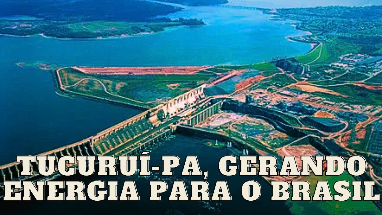 Tucuruí, a cidade que abriga a maior usina hidrelétrica do Brasil , com ...