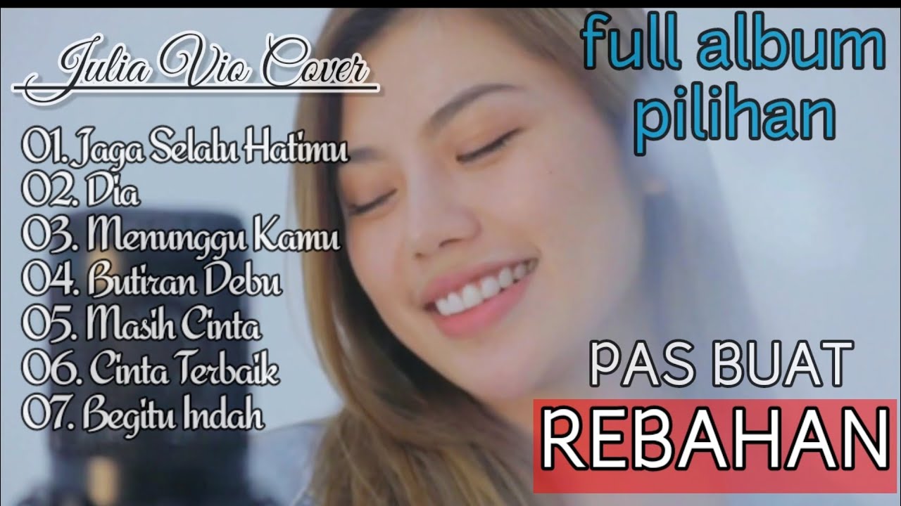 BEST COVER JULIA VIO | FULL ALBUM NO IKLAN - YouTube