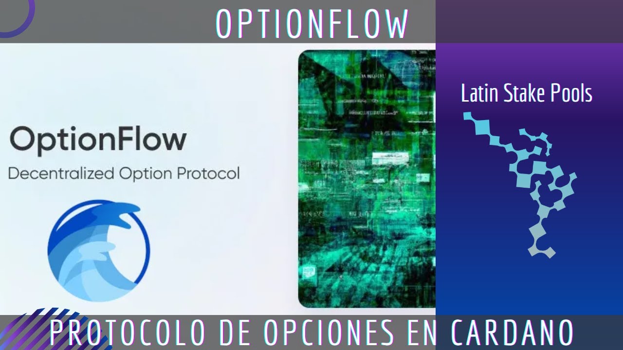 Análisis | OptionFlow: Futuro Protocolo Descentralizado de Opciones en Cardano - YouTube