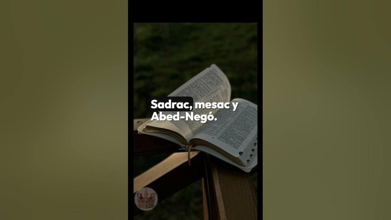 La poderosa historia de SADRAC, MESAC Y ABED-NEGÓ #biblia - YouTube