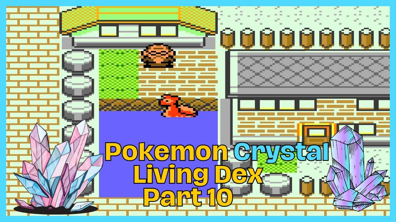 Pokemon Crystal Living Dex Ep.10 - YouTube