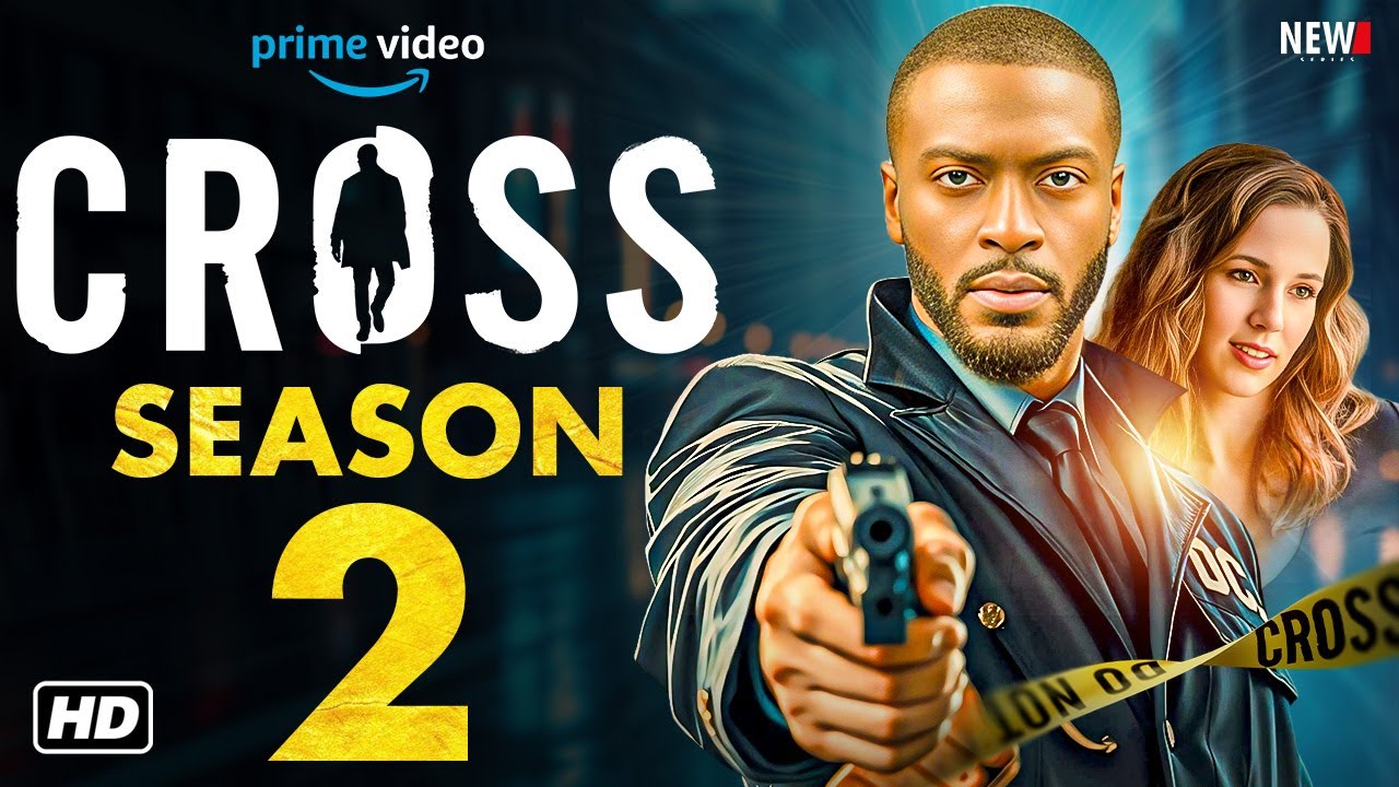 Cross Season 2 Trailer - Prime Video, Release Date, Episode 1, Cast ...