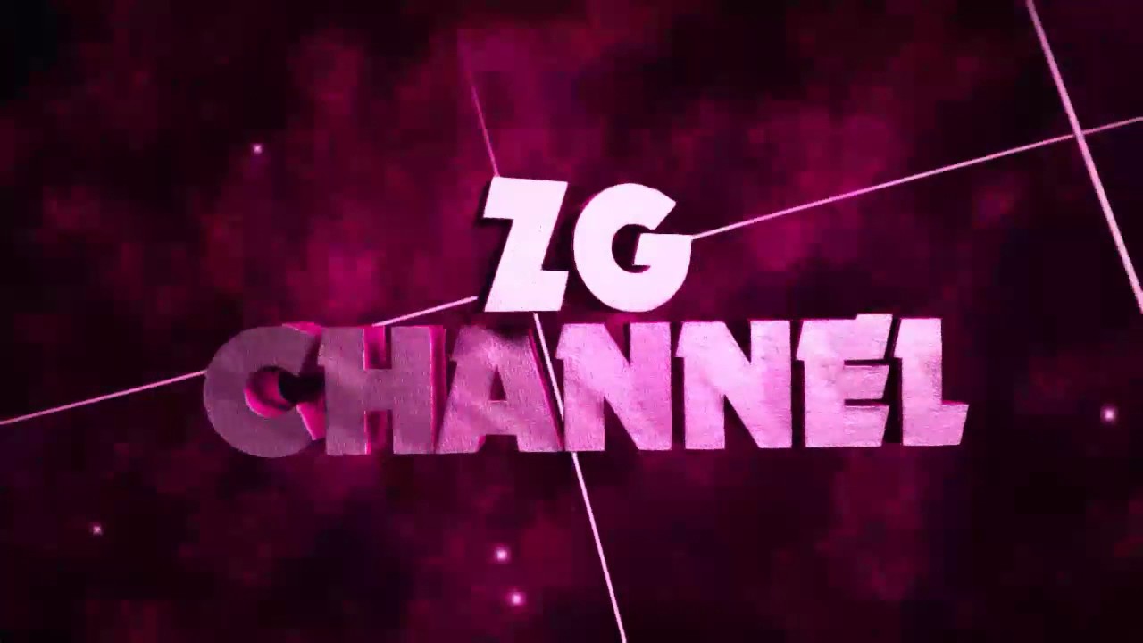 Intro For ZG Channel - YouTube