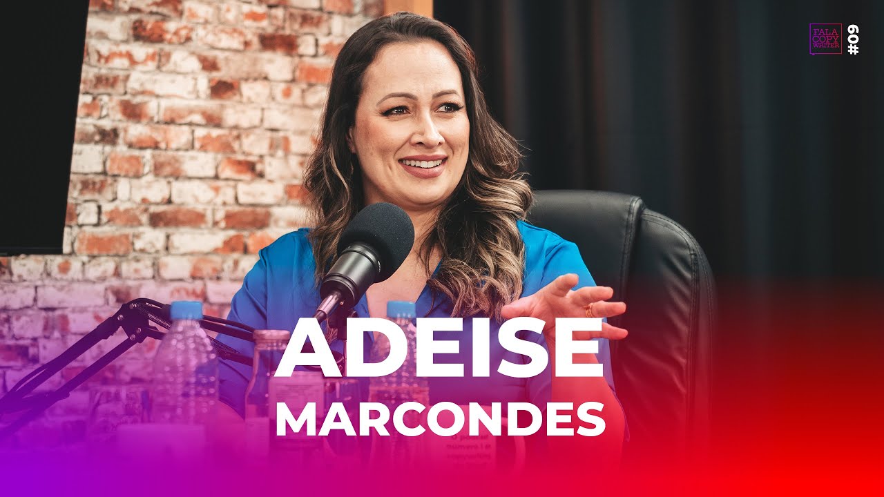 #009 - Fala Copywriter - Adeise Marcondes - YouTube