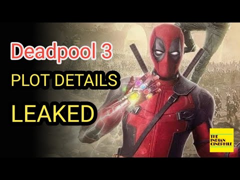 DEADPOOL 3 PLOT LEAKED | MARVEL KILLS THE FOX UNIVERSE | IN HINDI - YouTube