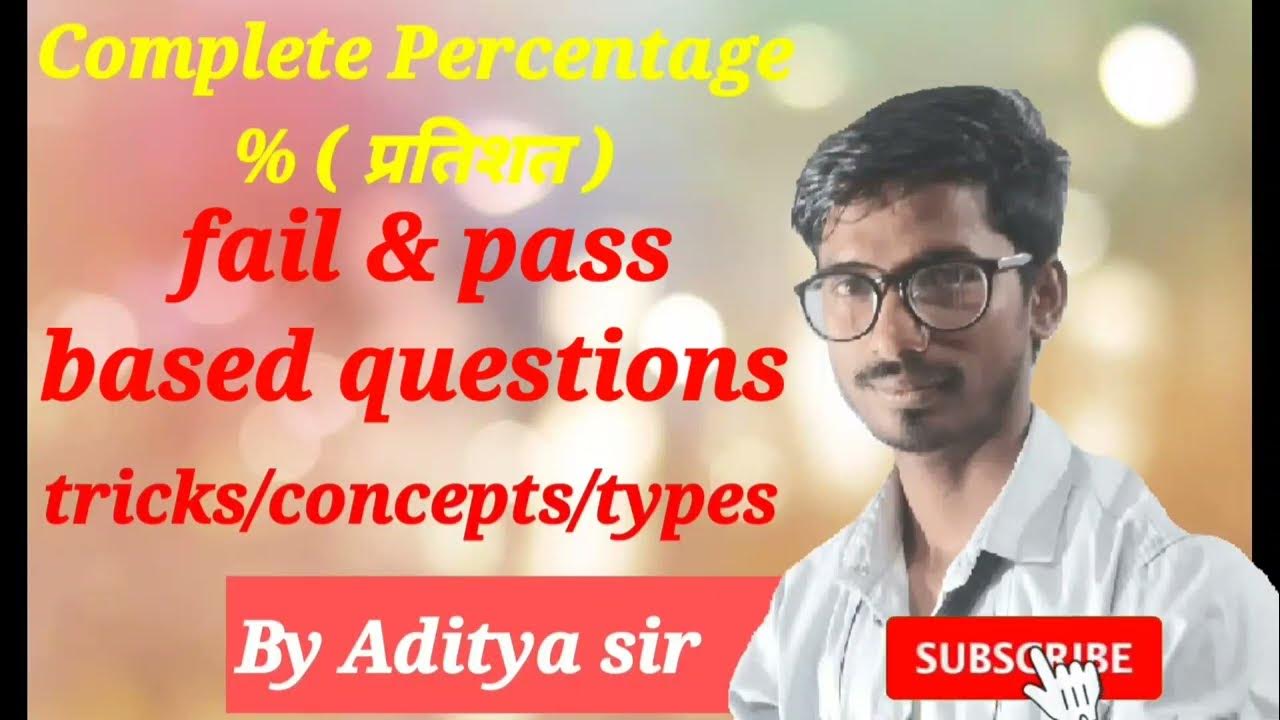 Percentage Lecture 3 fail And Pass Based Questions all Competitive percentage-lecture-3-fail-and-pass-based-questions-all-competitive