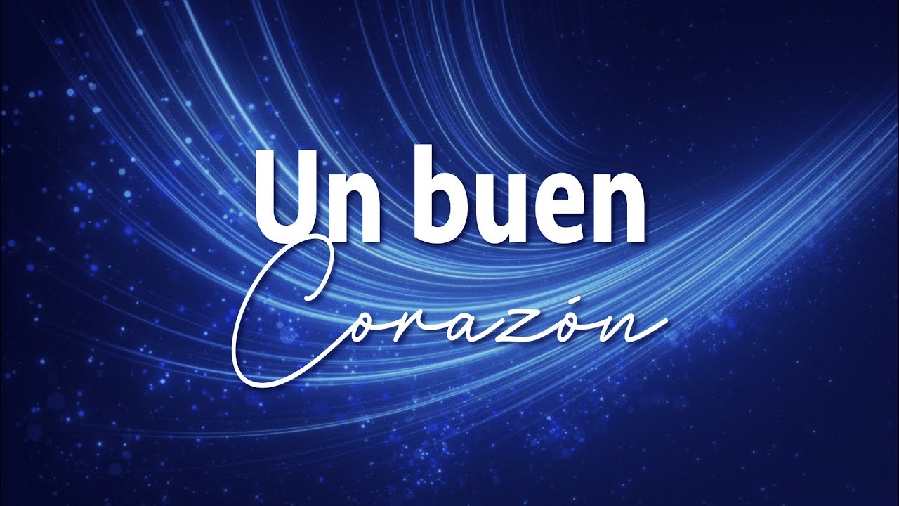 UN BUEN CORAZÓN Pst Otto Aguirre Murillo - YouTube