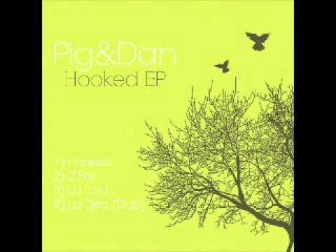 Pig & Dan - La Teta (Original mix)