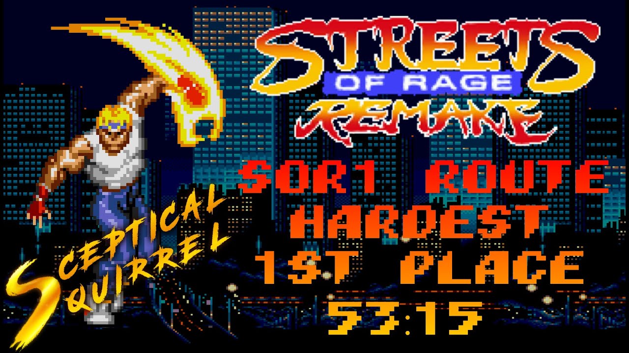 Streets of Rage Remake - Axel 3 - SoR1 Route - Hardest - WR 53:15 - YouTube