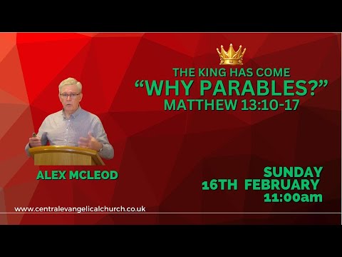 "Why Parables?" - Matt 13:10-17 - Alex McLeod - YouTube