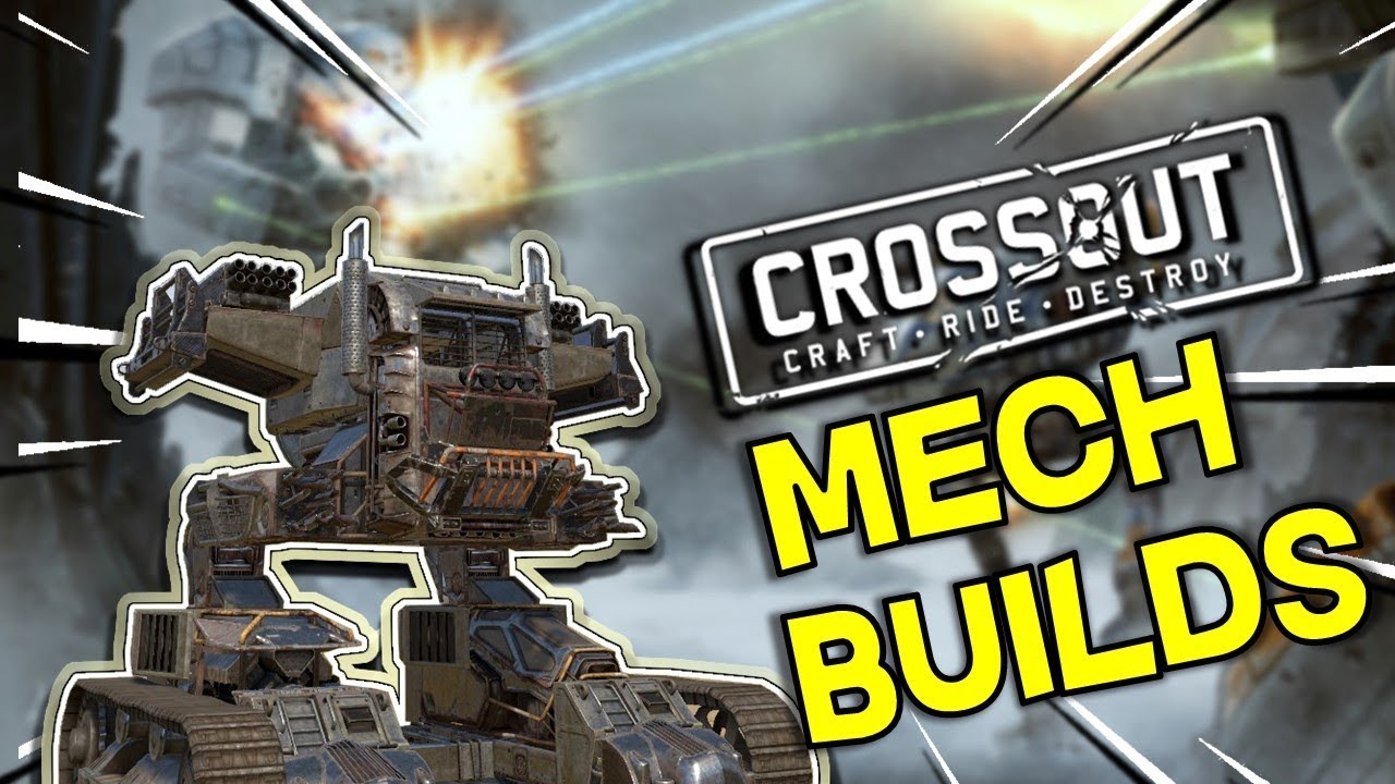 Mech Builds -- Crossout - YouTube