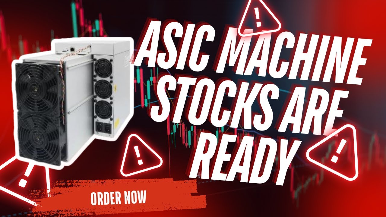 Asic Machine Stocks Are ready 😎 - YouTube