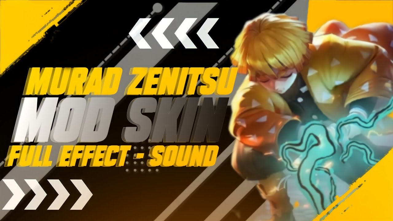 Hướng Dẫn Cách Mod Skin Murad Zenitsu Có Đầy Đủ Hiệu Ứng Kĩ Năng Sau ...