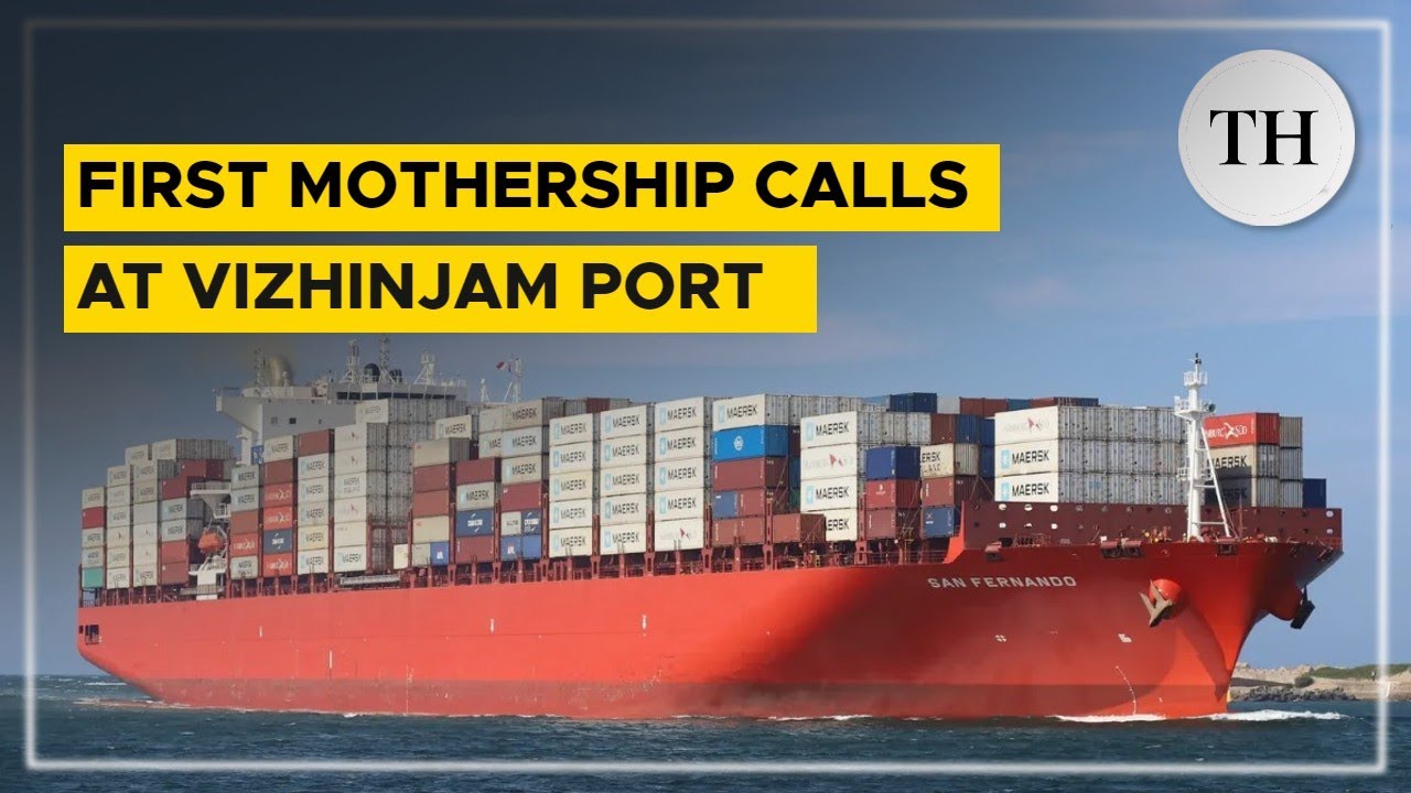 Vizhinjam Port welcomes first mothership 'San Fernando' - YouTube