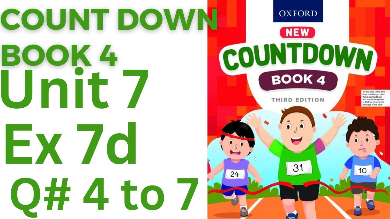 oxford countdown book class 4 Unit 7 Ex 7d| class 4 Unit 7 Ex 7d Q#4 to 7 @ytacademy198 - YouTube