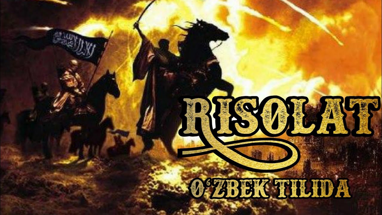 RISOLAT O‘ZBEK TILIDA / РИСОЛАТ ЎЗБЕК ТИЛИДА / Payg‘ambarimiz Muhammad ...