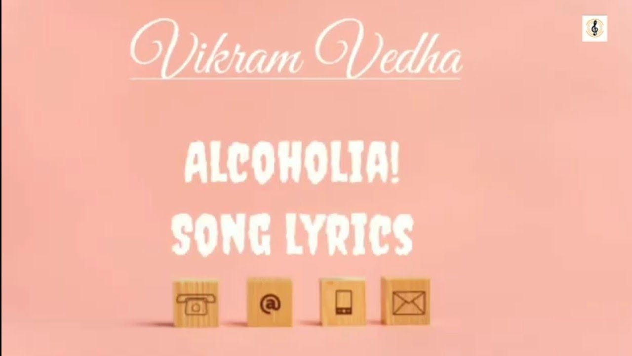 Alcoholia:( Lyrics )|Vikram Vedha |Hrithik Roshan,Saif Ali Khan| Vishal ...