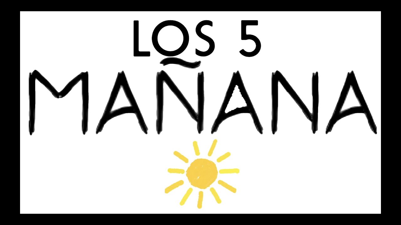 LOS 5 - "Mañana" - Lyric Video - YouTube