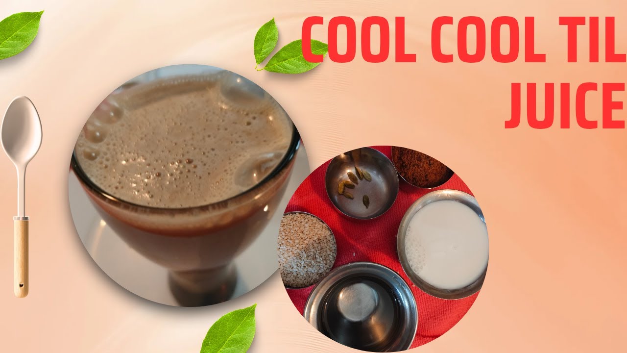 Summer drink Ellu Juice/Cool cool Til Milkshake - YouTube