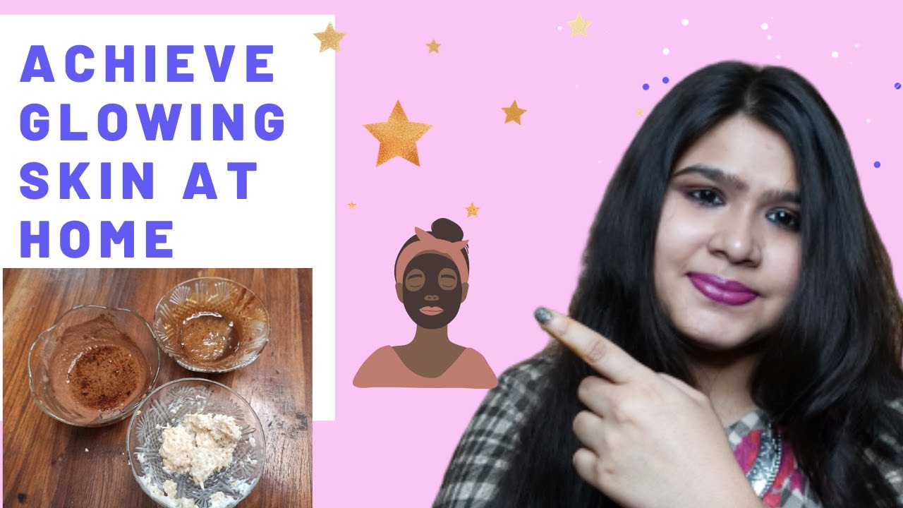 My Secret for achieving Glowing Skin within 1 week - my 3 favourite DIY ...
