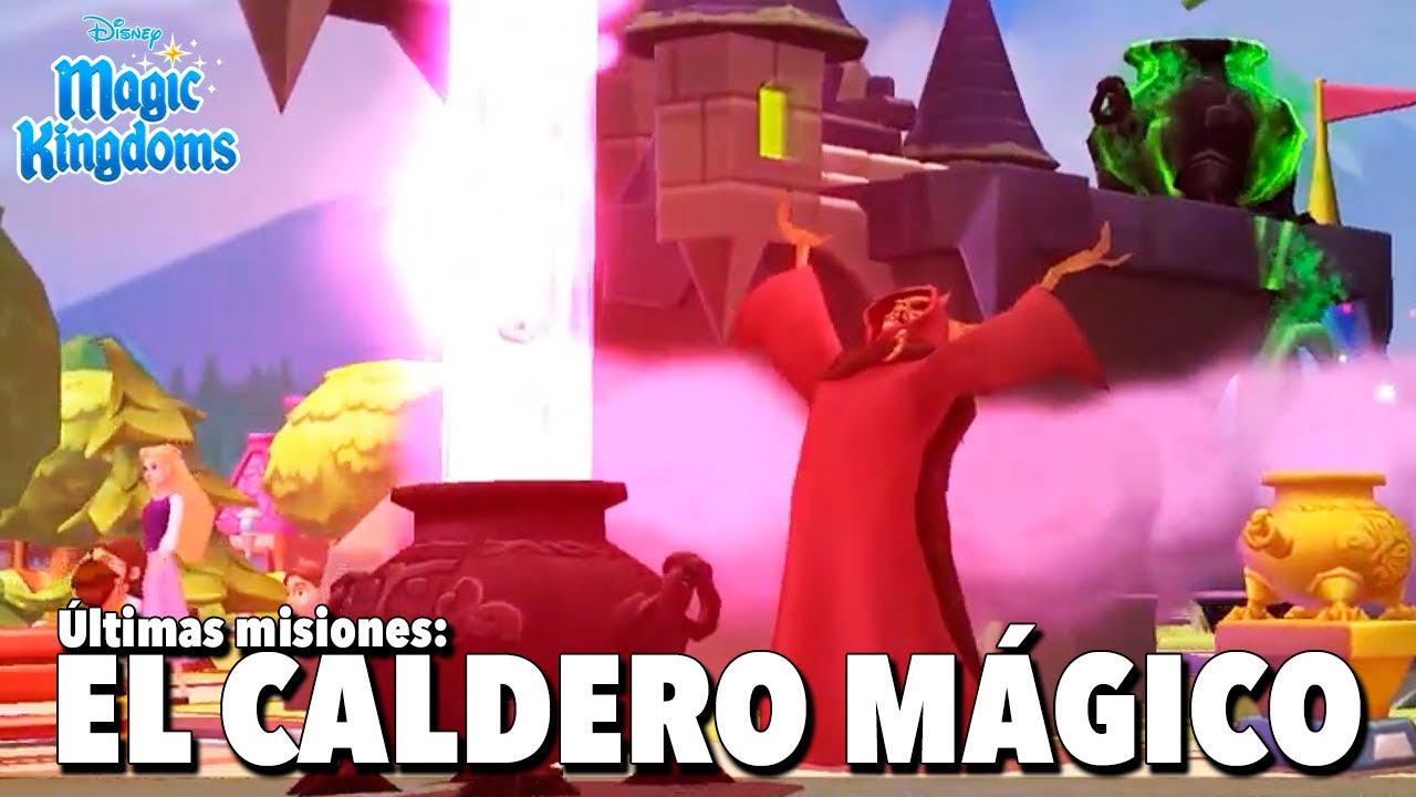 🔮El Caldero Mágico: el final 😈 / Disney Magic Kingdoms gameplay español ...