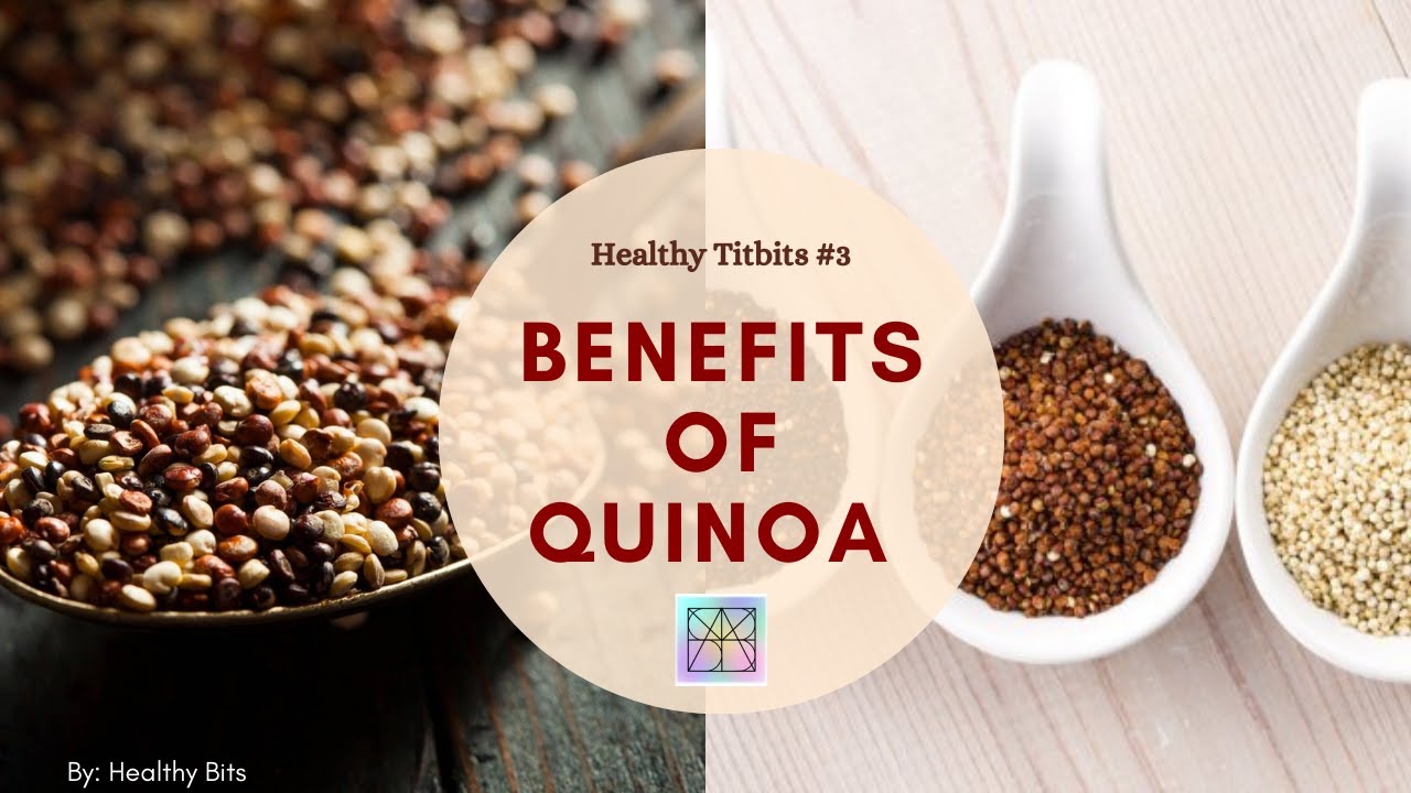 Healthy Tidbits: Benefits of Quinoa | Quinoa Pulao Recipe - YouTube