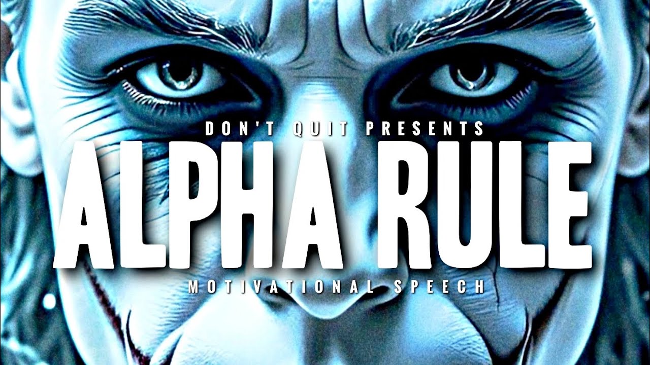 ALPHA RULE - 1 HOUR Motivational Speech Video | Gym Workout Motivation ...