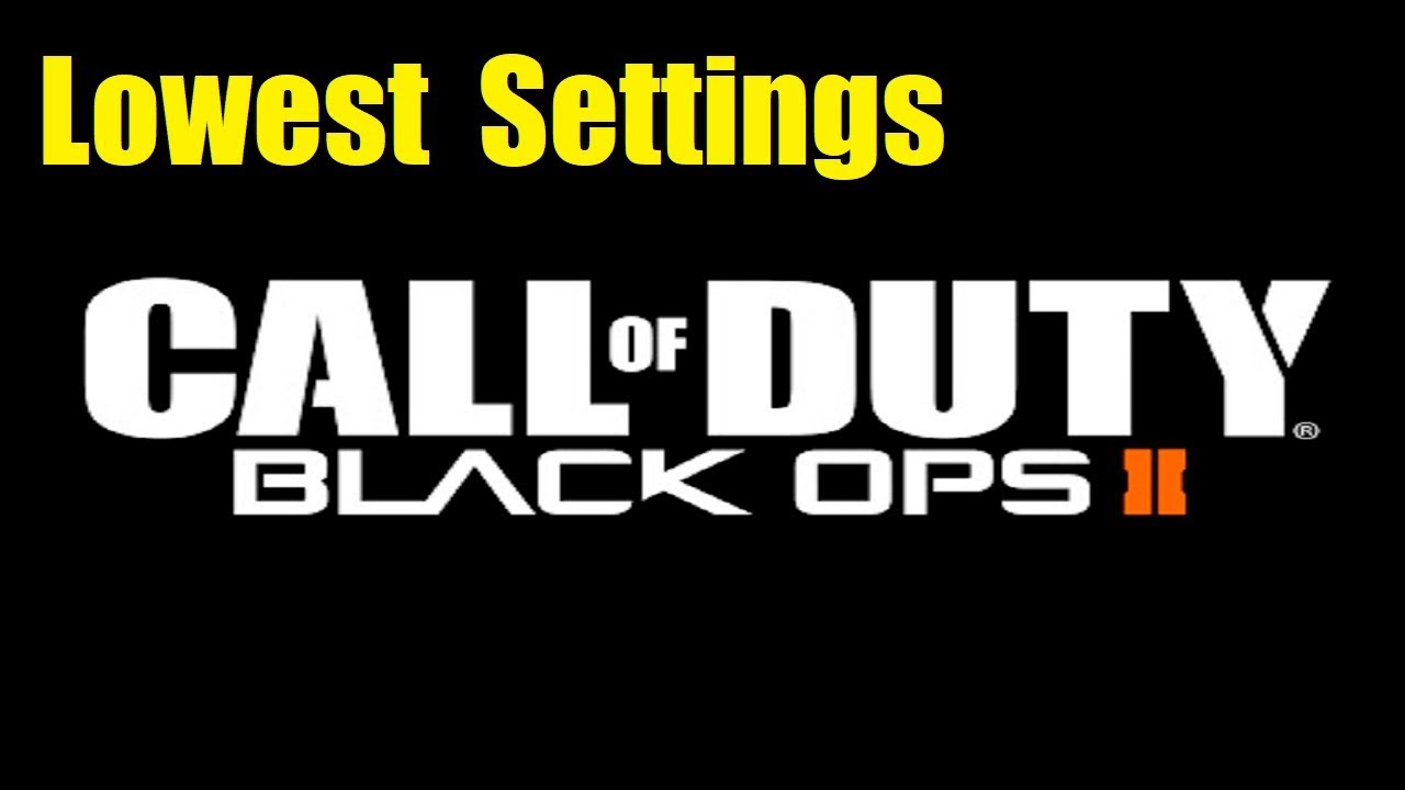 Black Ops 2 - PC Lowest Graphics Settings Gameplay 1440p 60FPS - YouTube
