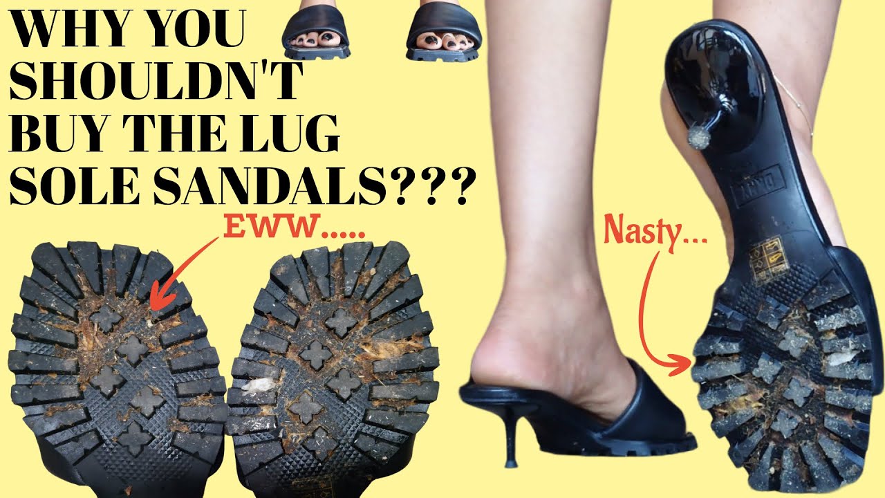 Why You Shouldn't Buy The Lug Sole Sandals??? - YouTube