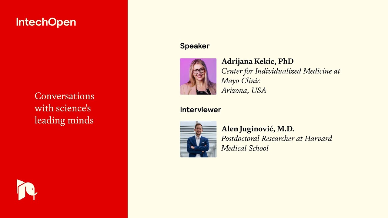 IntechOpen Program “Rising Stars” - Interview with Adrijana Kekic, PhD - YouTube