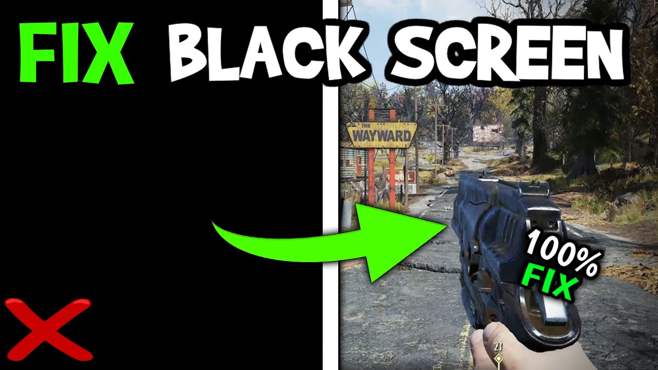 How To Fix Black Screen in Fallout 76 (Easy Steps) - YouTube
