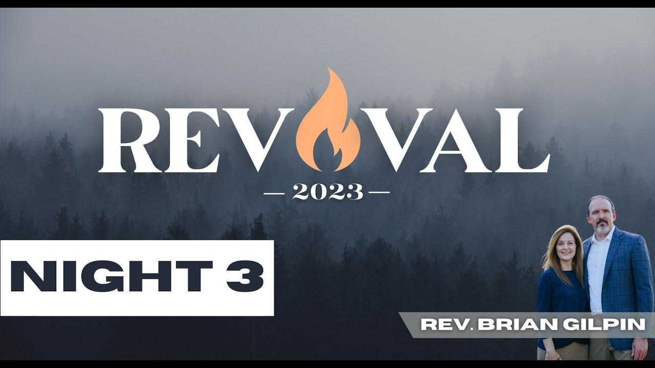 Revival 2023 (Night 3) - YouTube