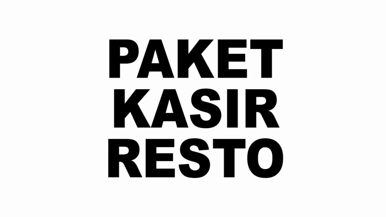 [Tutorial] Paket Kasir Resto W&O POS Restaurant - YouTube