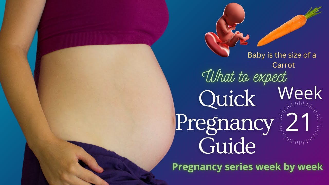 21 Weeks Pregnant - Pregnancy Week By Week - YouTube