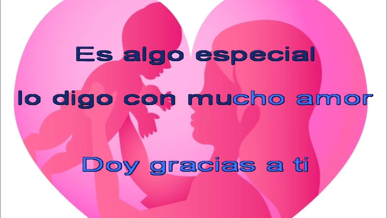 Te quiero a ti mamá - Pre escolar karaoke - YouTube