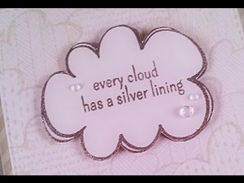 Every Cloud has a Silver Lining - YouTube