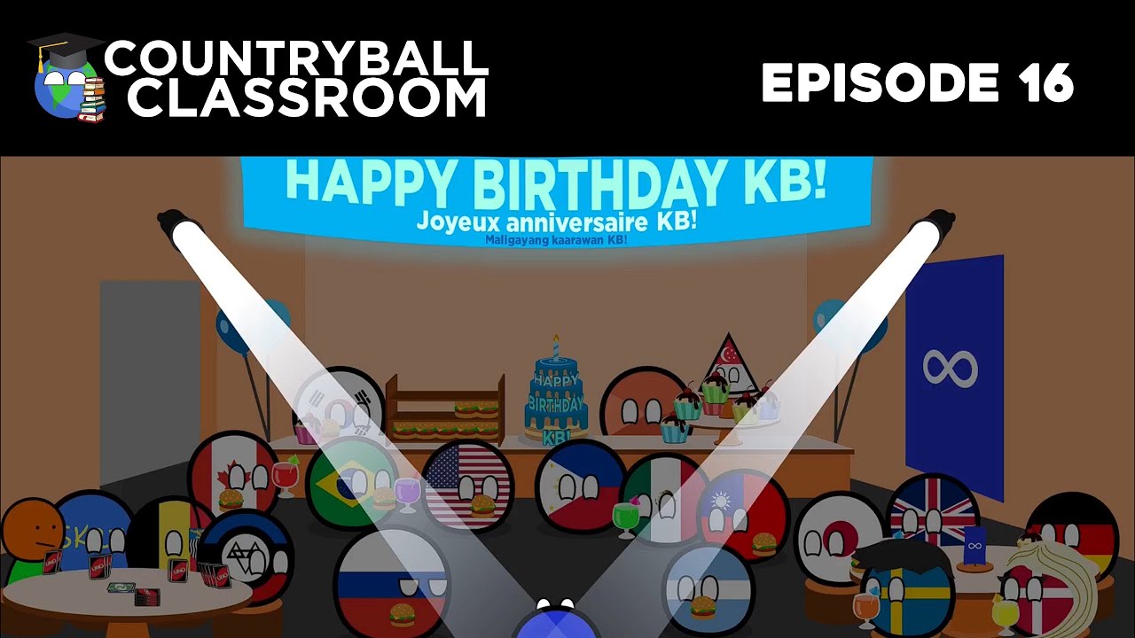Countryball Classroom | Episode 16 – The Birthday Party (Season 2 ...