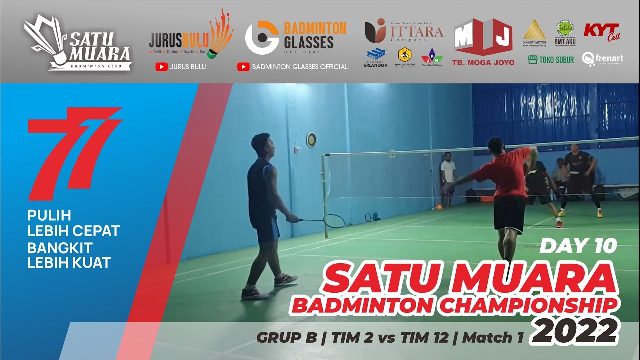 Day 10 - GRUP B - Rizky/Adri (TIM 2) vs Yudi/Walid (TIM 12) SATU MUARA ...