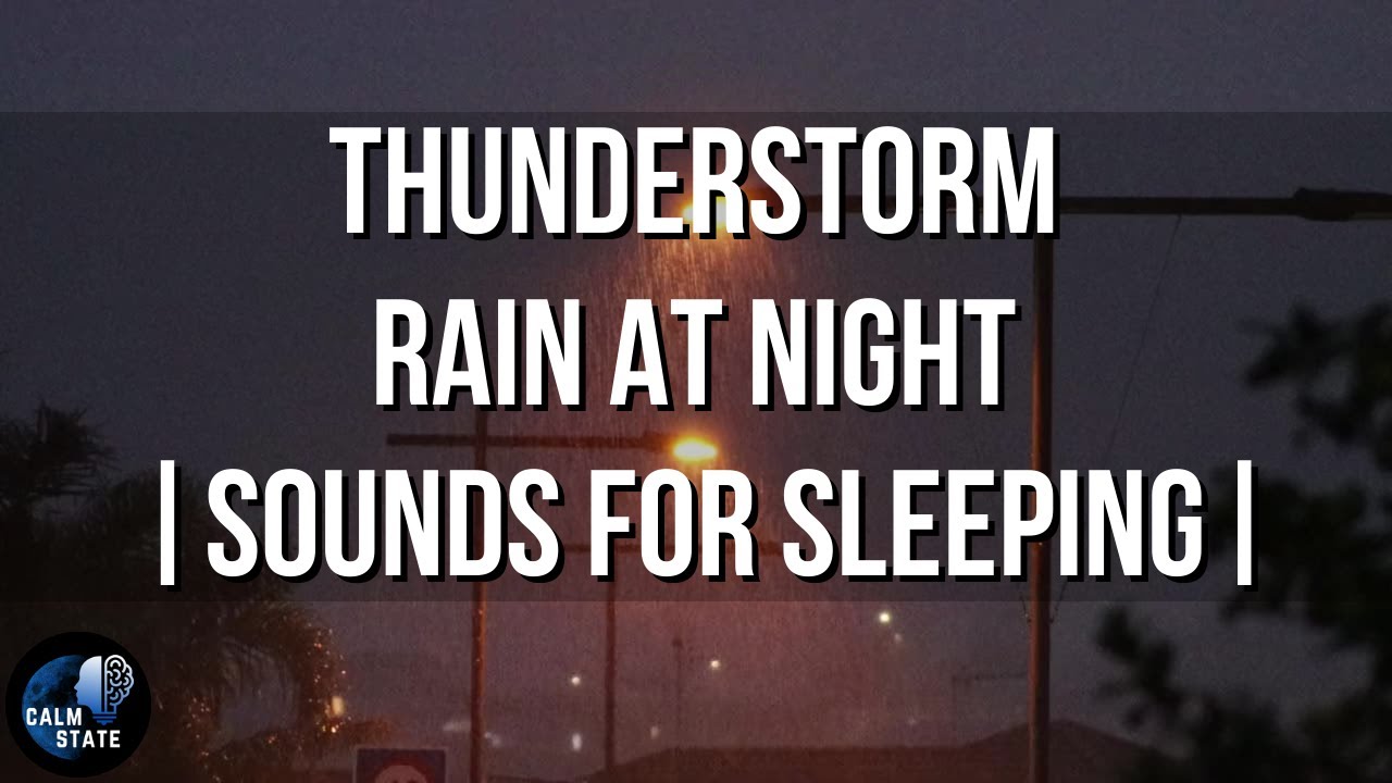 Rain at Night Sounds for Sleeping | Rain Drops, Thunder, Rain, Loop ...