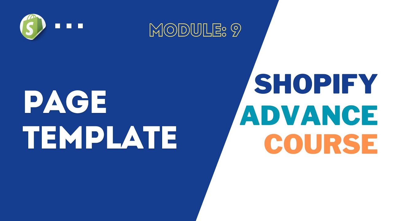 Module 9 | Shopify Page template - YouTube