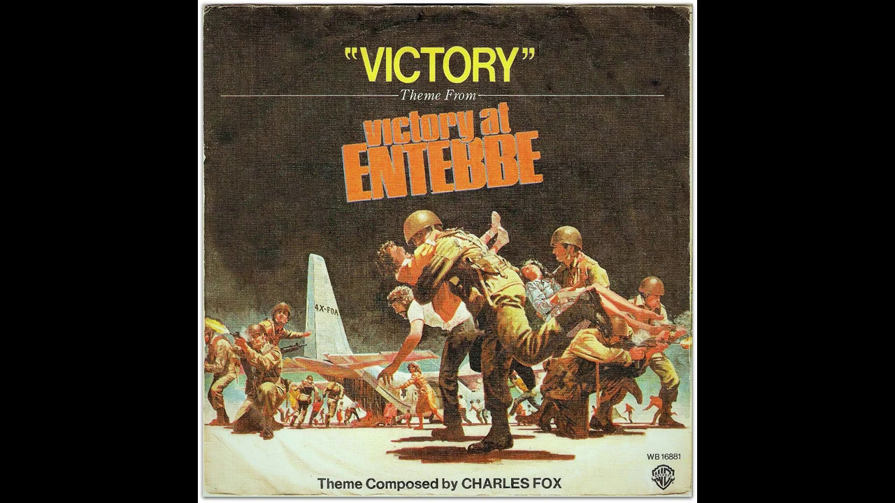 "Victory at Entebbe" Music from the Movie with the same title by ...
