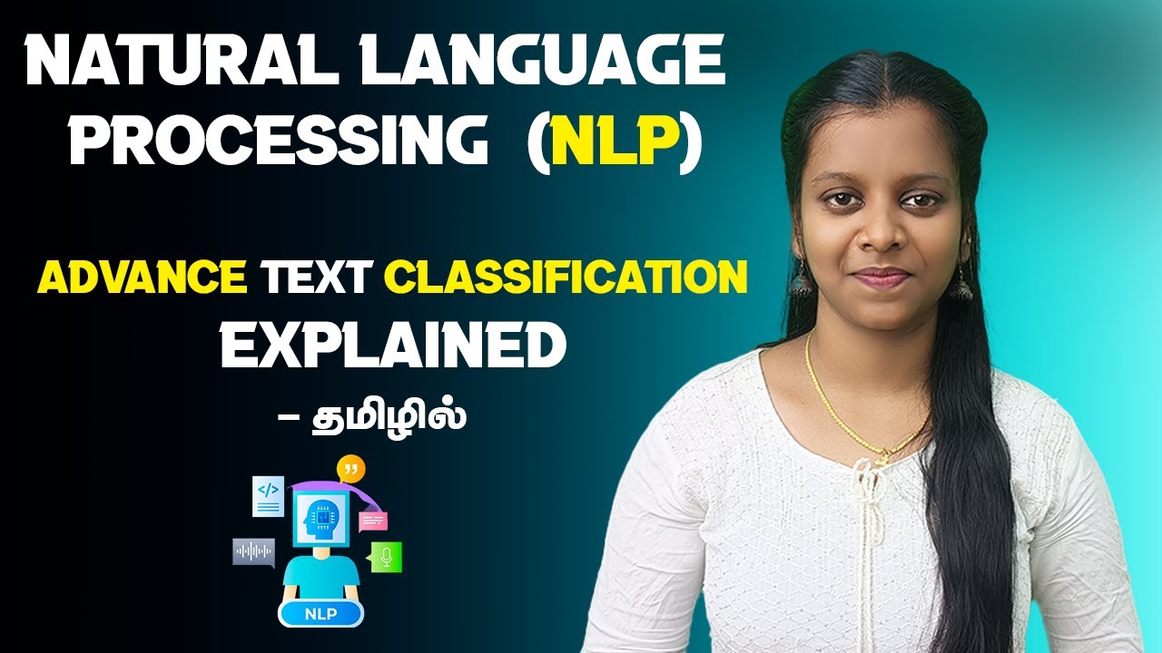 Advanced Text Classification Techniques In NLP Tamil | NLP In Tamil - YouTube