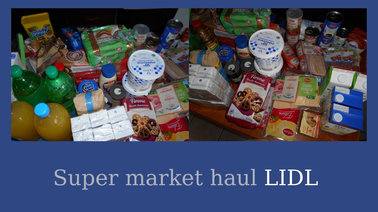 Super market haul Lidl | Xara's haul and vlog - YouTube