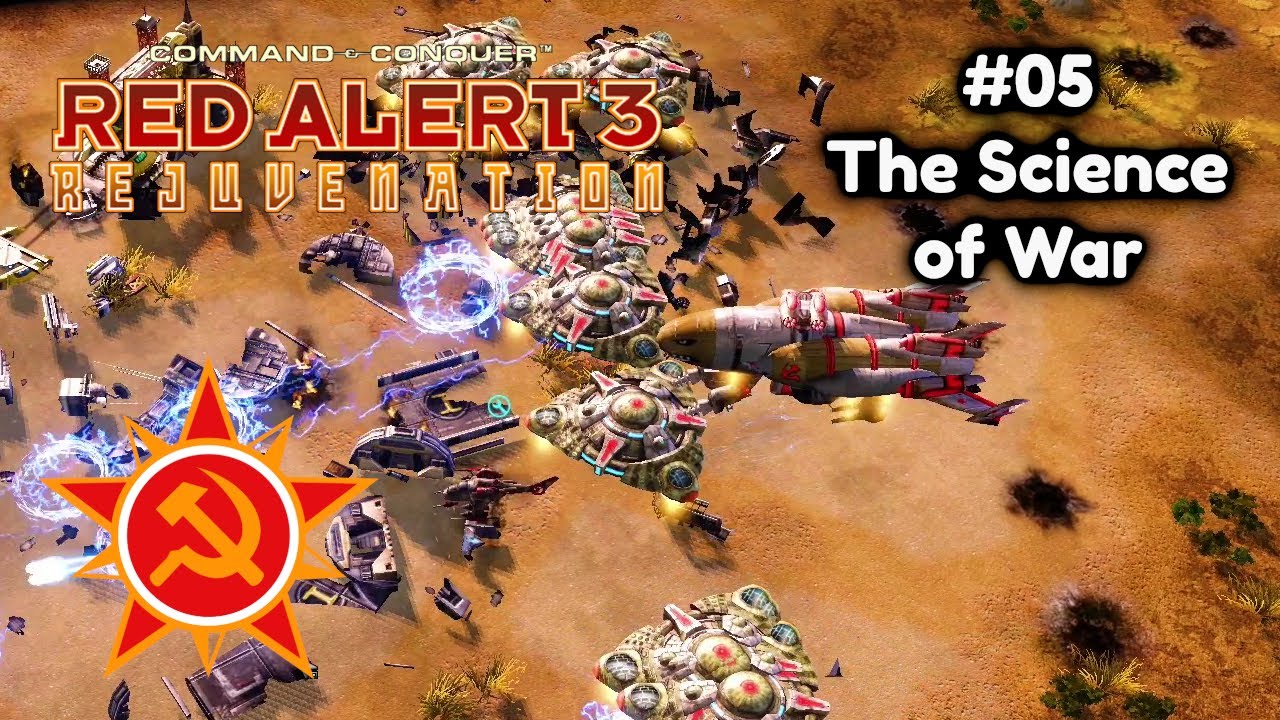Red Alert 3 Rejuvenation mod - Soviet mission 05 - The Science of War (NC) - YouTube